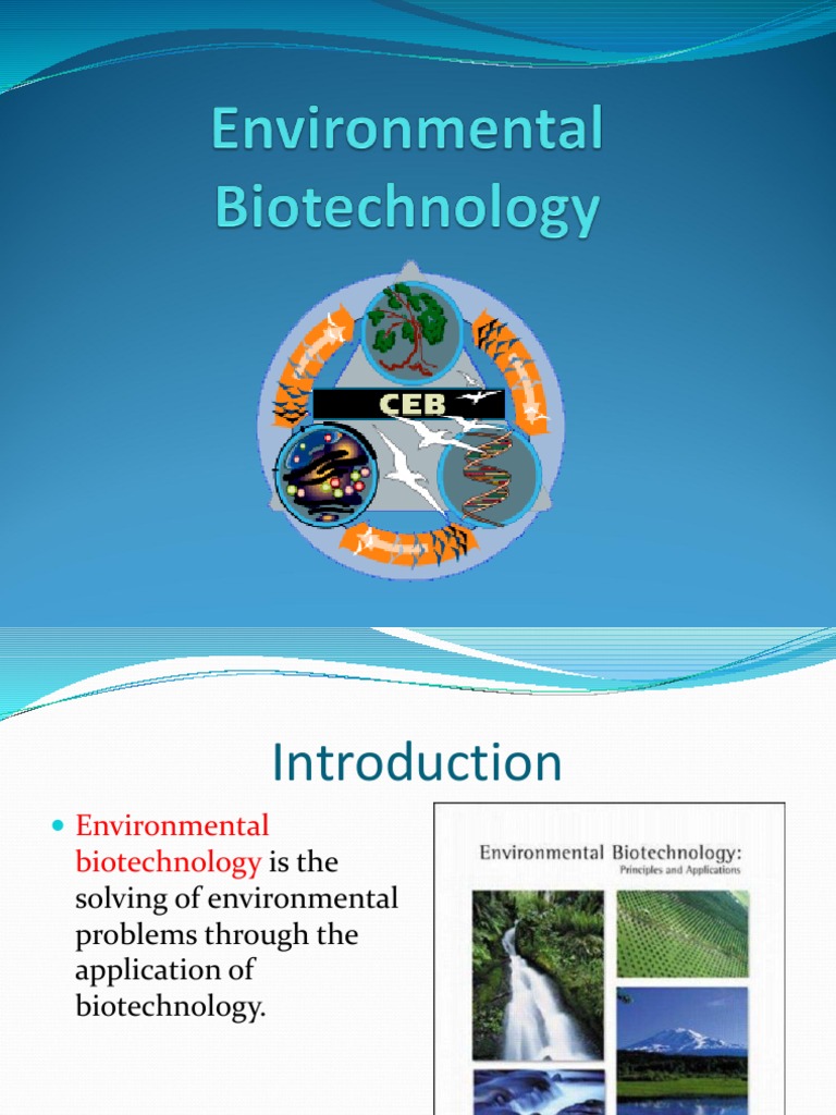 Environmental Biotechnology.ppt | Biofuel | Biotechnology | Free 30-day ...