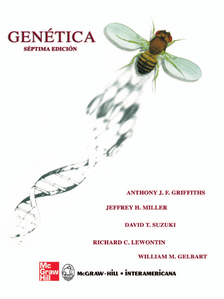 Genetica (Griffiths, Miller, Suzuki, Lewontin, Gelbart) | PDF | Mitosis | Gene