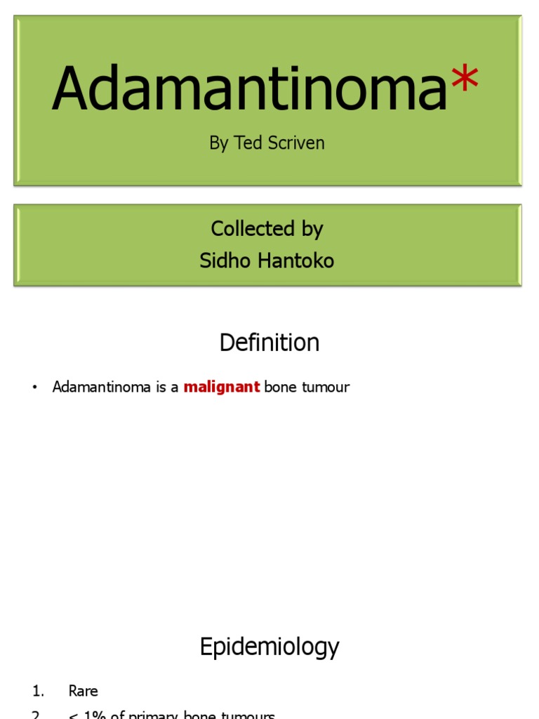 Adamantinoma | PDF | Neoplasms | Pathology