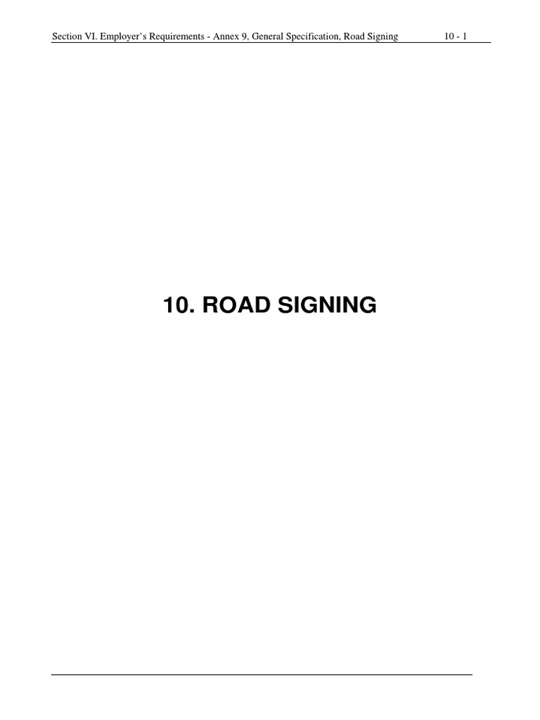 Road Signing: Section VI. Employer's Requirements - Annex 9, General ...