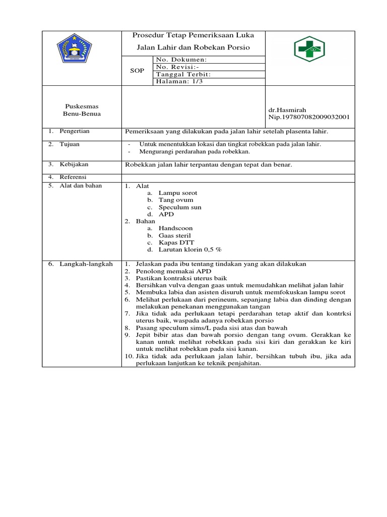 SOP Prosedur Tetap Pemeriksaan Luka Jalan Lahir Dan Robekan Porsio Di ...