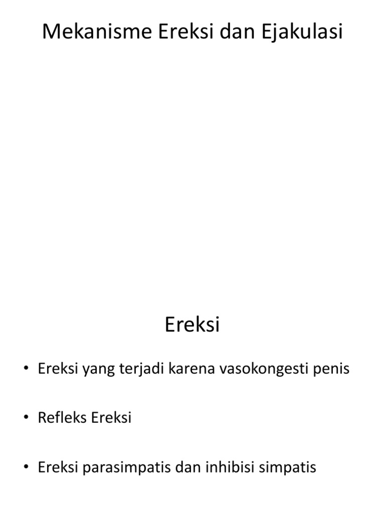 Mekanisme Ereksi Dan Ejakulasi | PDF