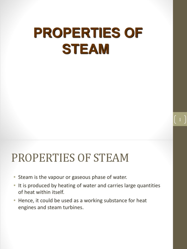 Properties of Steam | PDF | Steam | Enthalpy