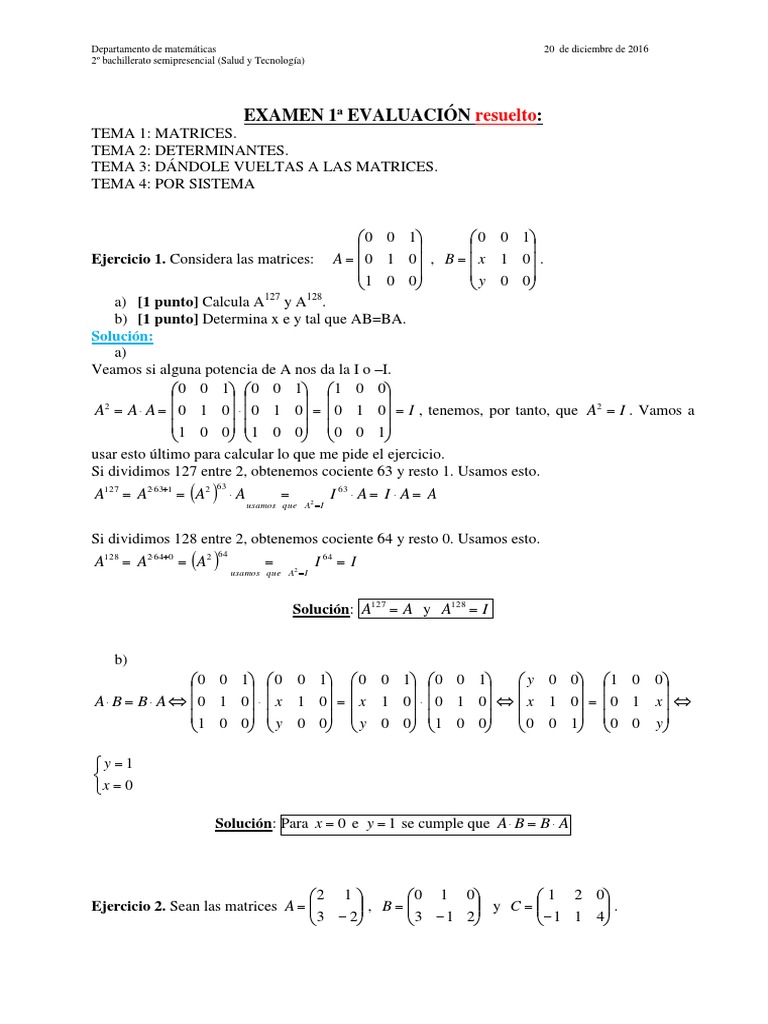EXAMEN 1 Evaluación RESUELTO, Matrices, Determinantes y Sistemas, 2ºBT ...