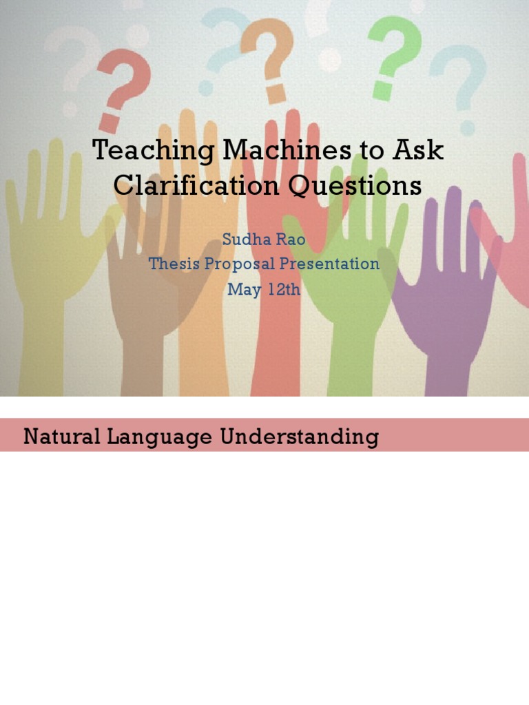Teaching Machines To Ask Clarification Questions | PDF