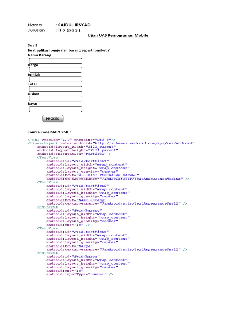 Nama: Saidul Irsyad Jurusan: TI 3 (Pagi) : Ujian UAS Pemograman Mobile | Download Free PDF ...