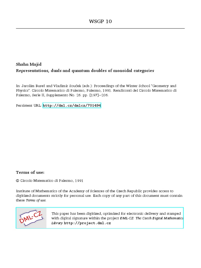 WSGP 10: Shahn Majid Representations, Duals and Quantum Doubles of Monoidal Categories | PDF ...