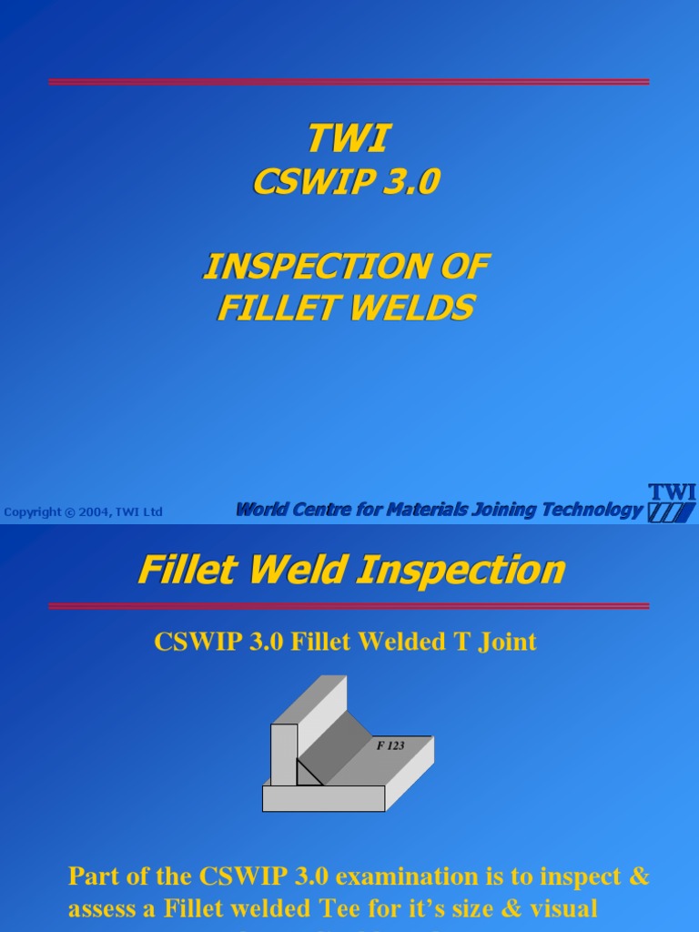 TWI CSWIP 3 0 Inspection of Fillet Welds | PDF | Engineering Tolerance ...