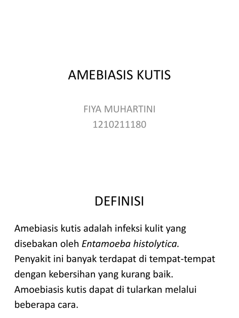 Amebiasis Kutis: Gejala dan Pengobatan | PDF | Kesehatan Holistik | Sains & Matematika