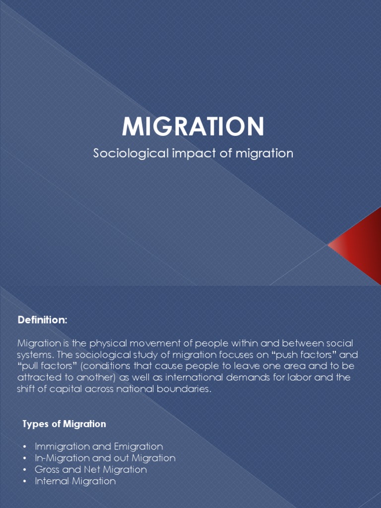 Migration: Sociological Impact of Migration | PDF