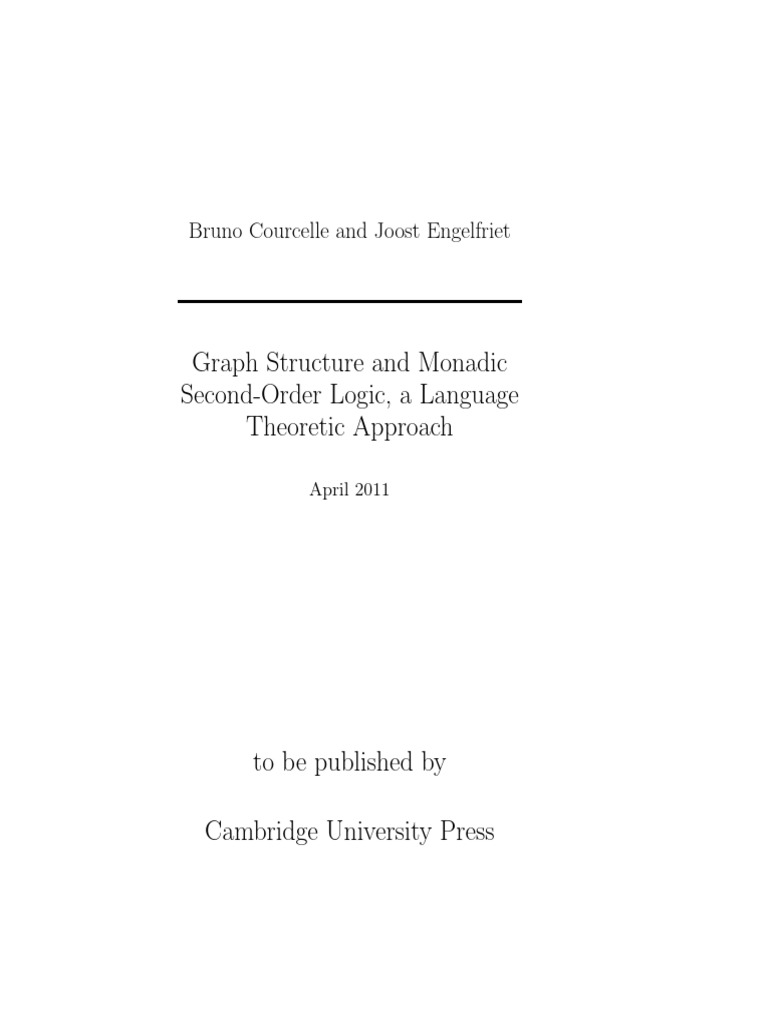 Graph Structure And Monadic Second Order Logic A Language Theoretic Approach Pdf Graph
