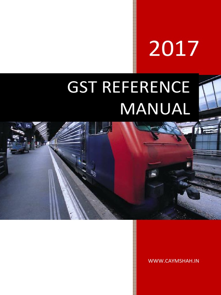 Indian GST Reference Manual | PDF | Value Added Tax | Taxes