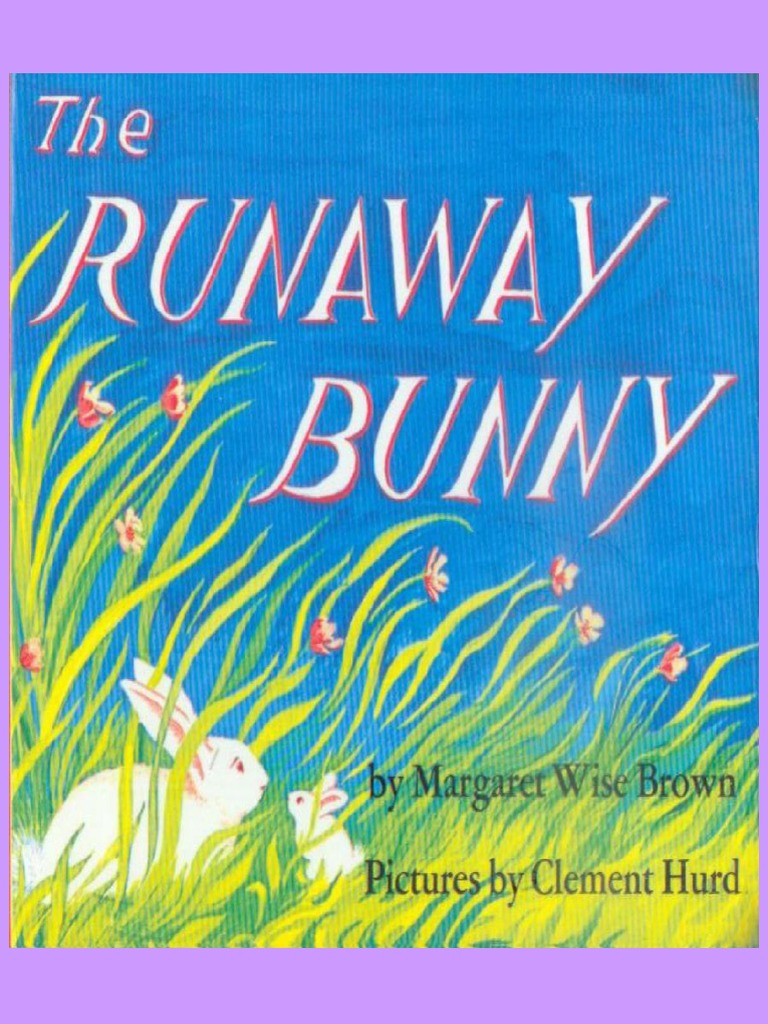 The Runaway Bunny Spanish - Margaret Wise Brown | PDF