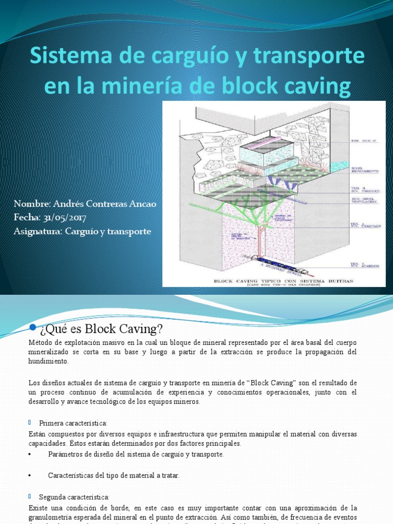 Sistema de carguío y transporte en la minería de block caving: Caso Mina Esmeralda, Codelco ...