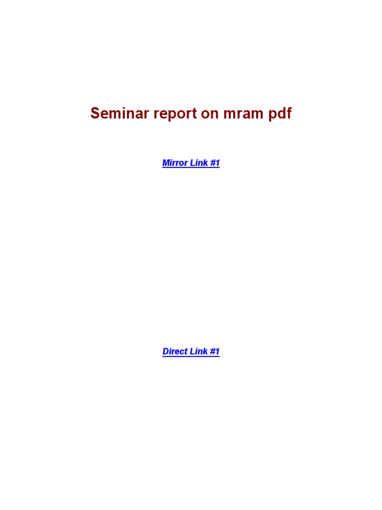 Seminar Report On Mram PDF | PDF | Microsoft Windows | Computing Platforms