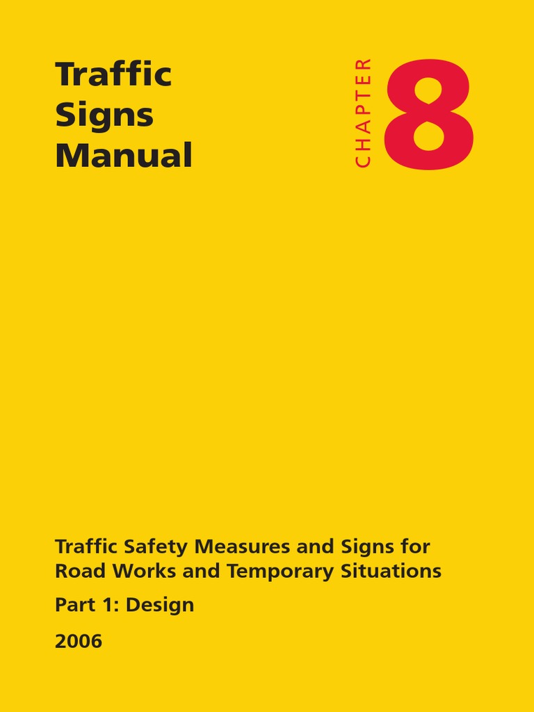 Traffic Signs Manual Chap 8 Ro 4180 | PDF | Traffic | Highway