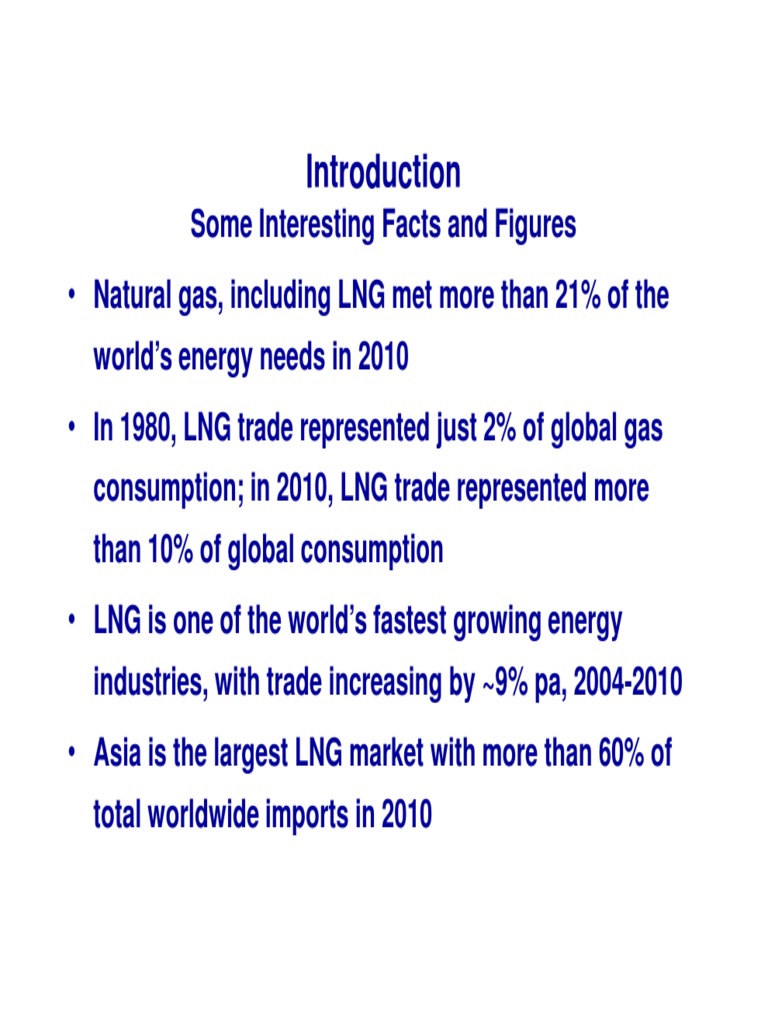 Some Interesting Facts and Figures: - Natural Gas, Including LNG Met ...