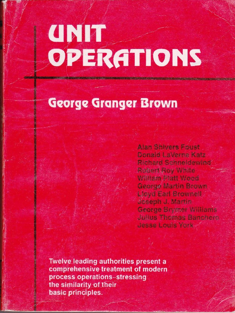 George Granger Brown-Unit Operations | PDF
