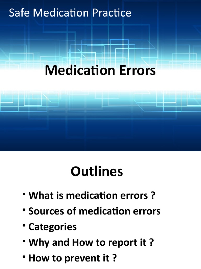 Safe medication practices: Prevent errors and ensure patient safety | PDF