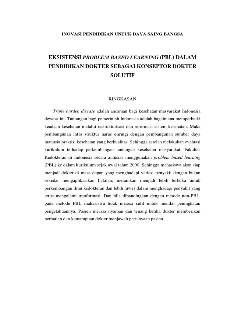 Eksistensi Problem Based Learning (PBL) Dalam Pendidikan Dokter Sebagai Konseptor Dokter Solutif ...