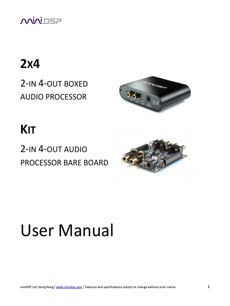 MiniDSP 2x4 and Kit - User Manual | PDF | Equalization (Audio) | Loudspeaker