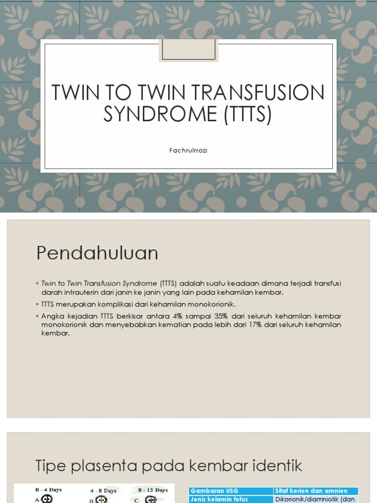Twin To Twin Transfusion Syndrome (TTTS) | PDF