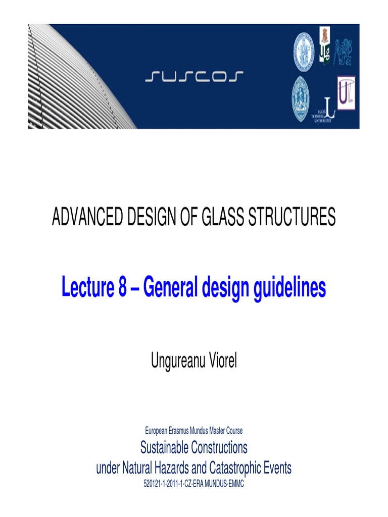 Advanced Design of Glass Structures - Lecture 8 - General Design ...