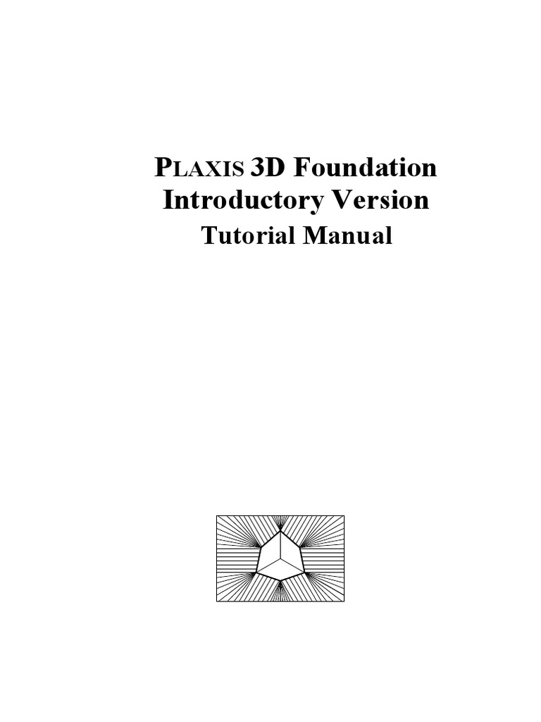 Plaxis 3D Foundation Tutorial | PDF | Button (Computing) | Cartesian ...