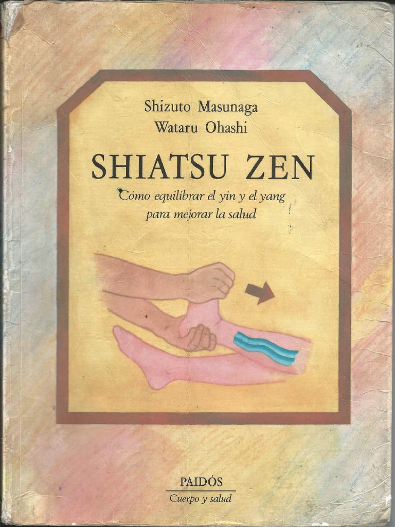 Shiatzu Zen - Shizuto Masunaga - Parte 1 | PDF