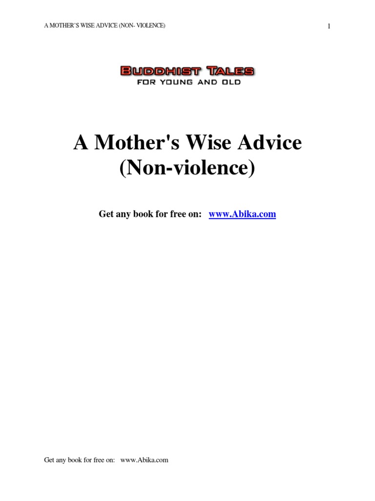 Ancient Wisdom - Buddhist Tale - A Mothers Wise Advice Violence) | PDF