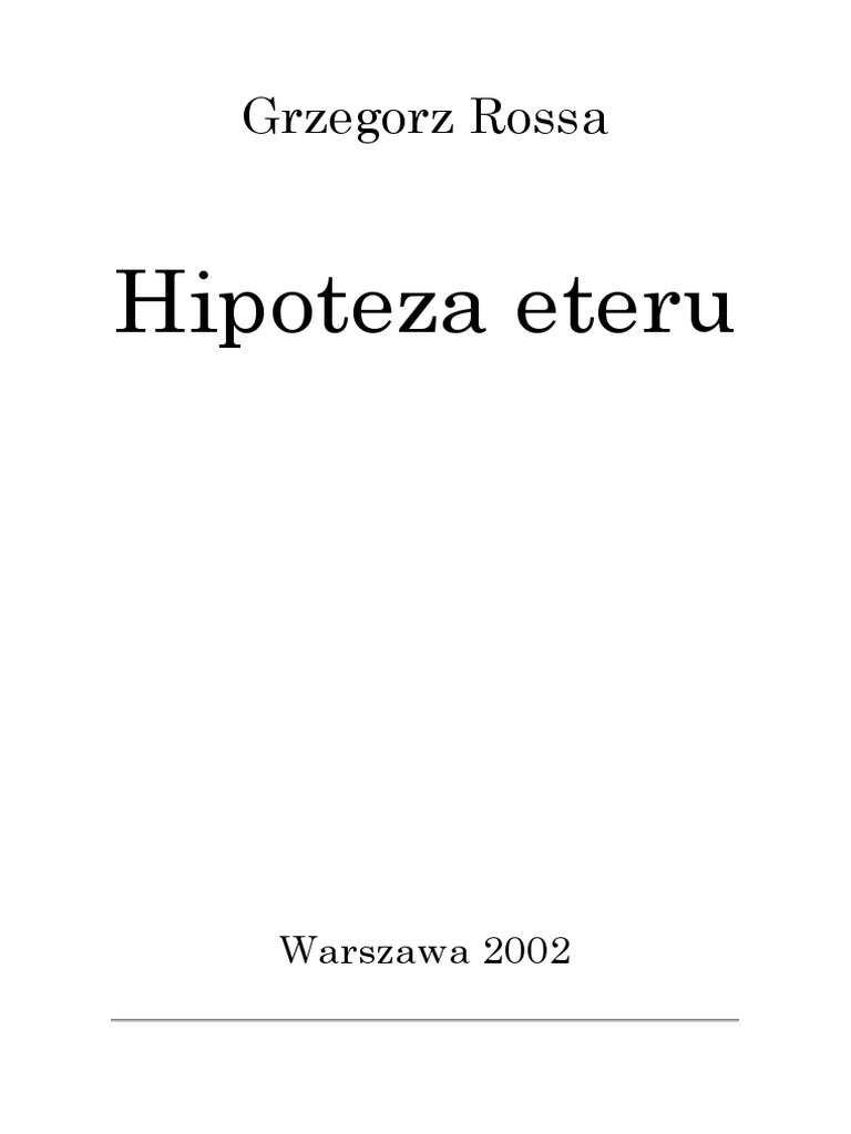 Grzegorz Rossa - Hipoteza Eteru | PDF