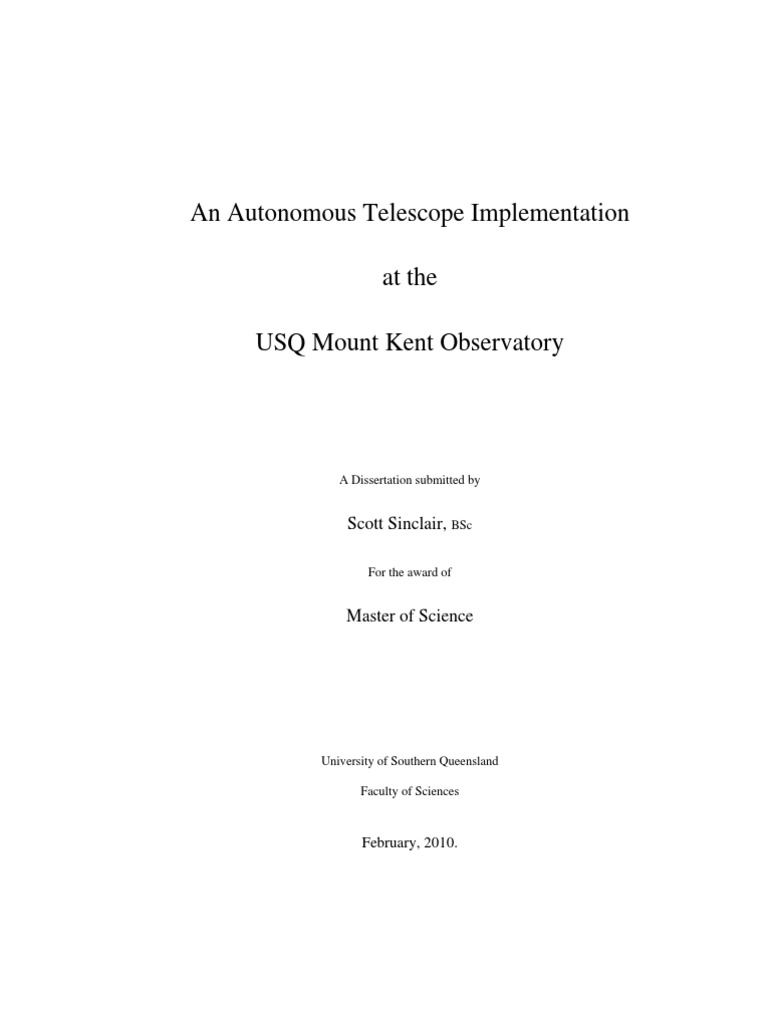 An Autonomous Telescope Implementation at The USQ Mount Kent ...