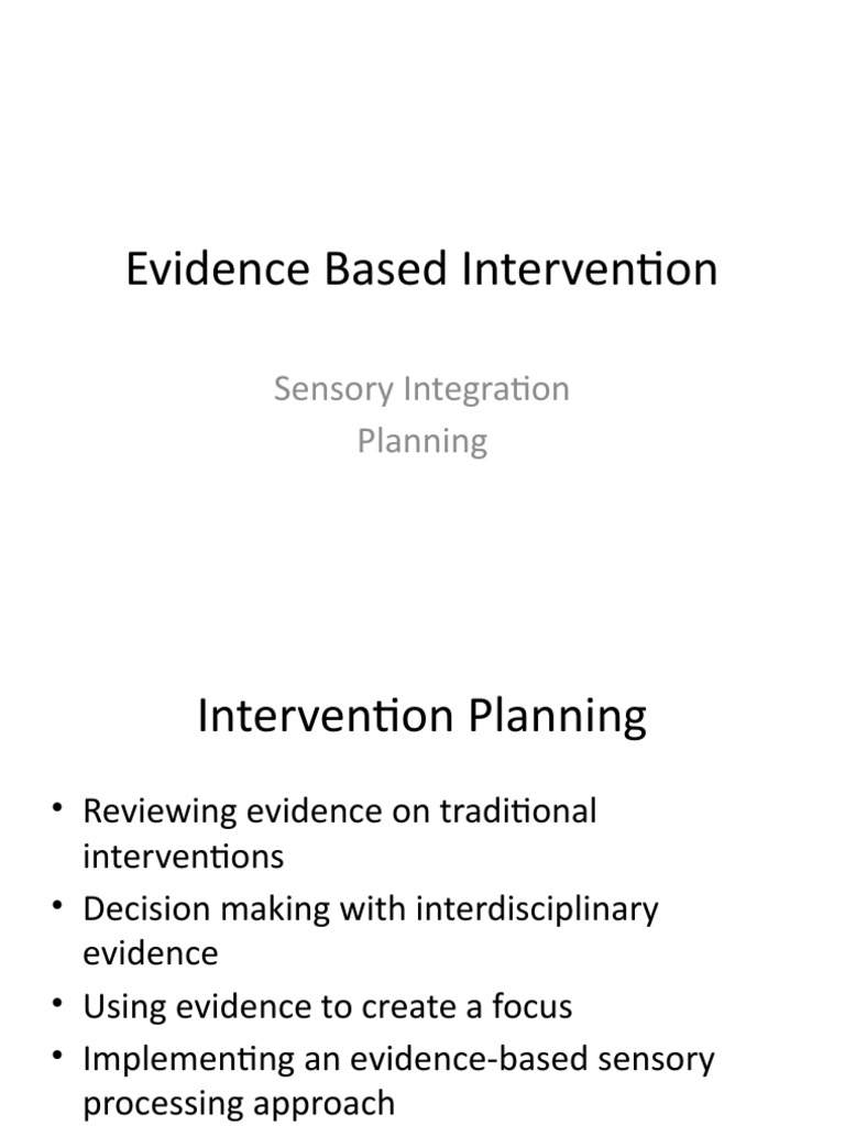 Evidence Based Intervention: Sensory Integration Planning | PDF ...