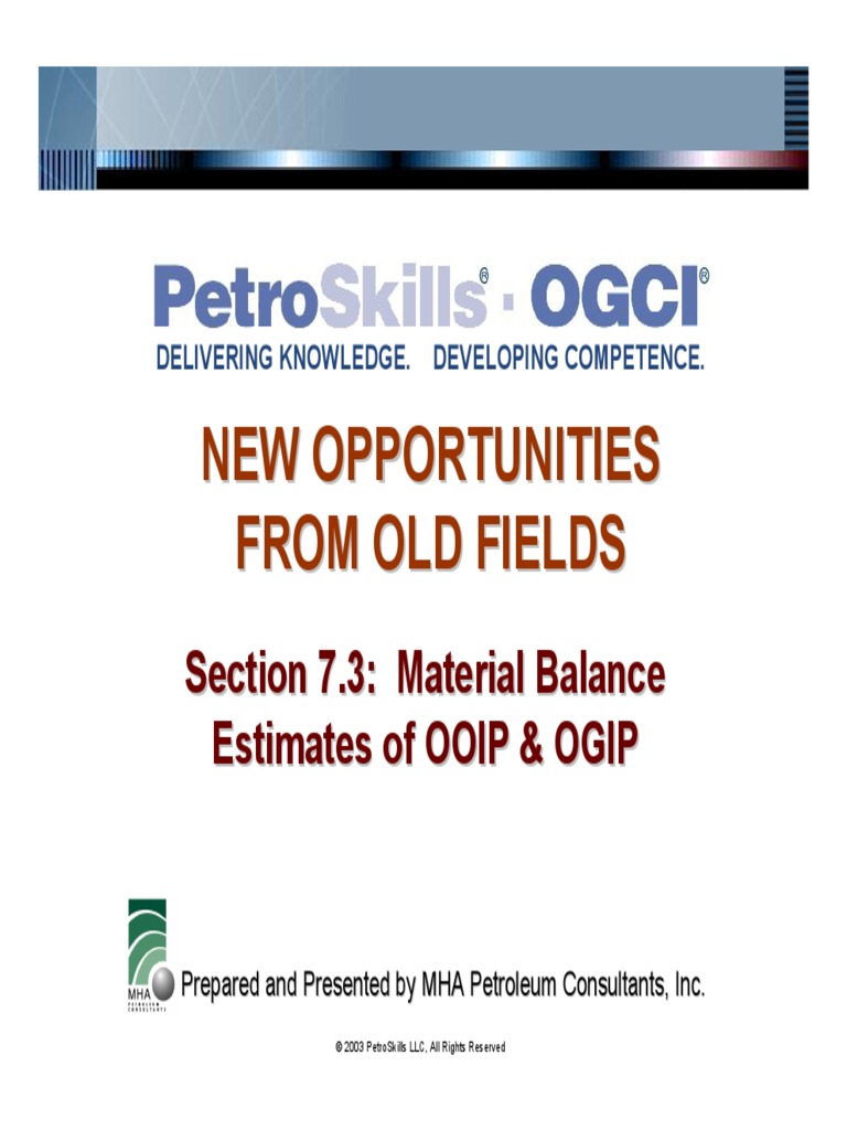7 3 Material Balance | PDF | Petroleum Reservoir | Petroleum
