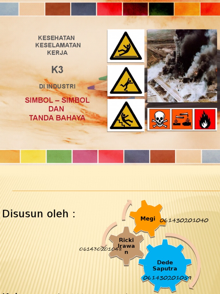 Kesehatan Dan Keselamatan Kerja (K3) Simbol - Simbol Dan Tanda - Tanda ...