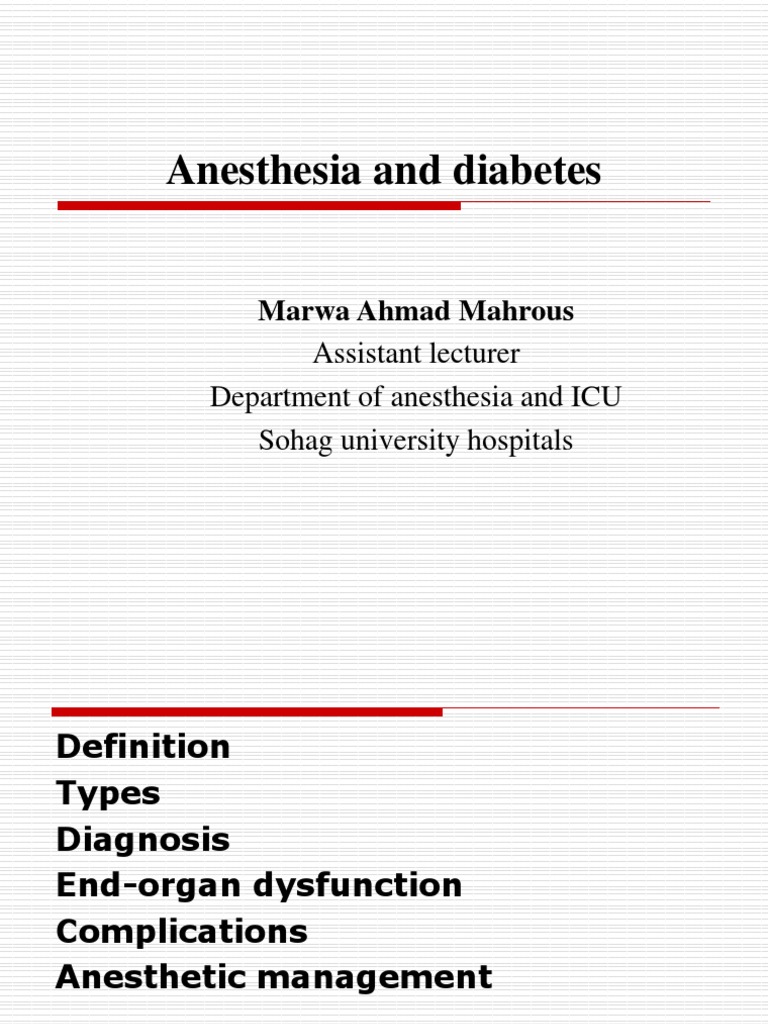 Anesthesia and Diabetes: Marwa Ahmad Mahrous | PDF | Hypoglycemia ...