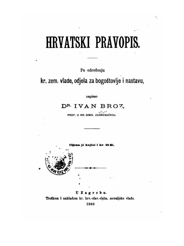Ivan Broz Hrvatski Pravopis 1893 | PDF