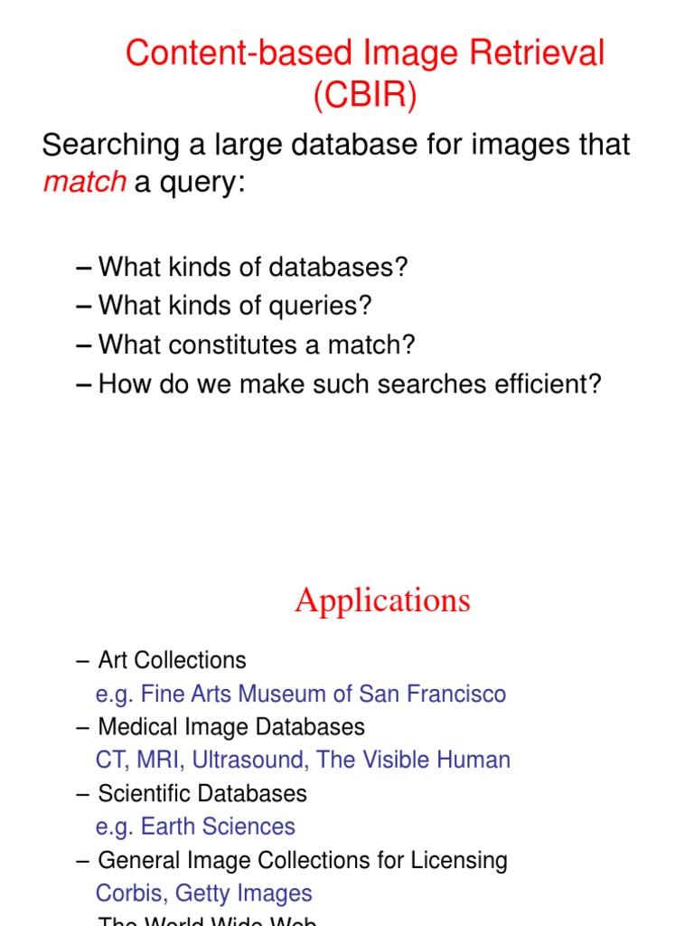 Content-Based Image Retrieval (CBIR) : Searching A Large Database For Images That A Query | PDF ...