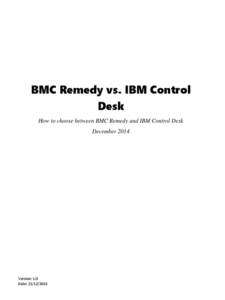 BMC Remedy vs. IBM Control Desk | PDF | Itil | Cloud Computing