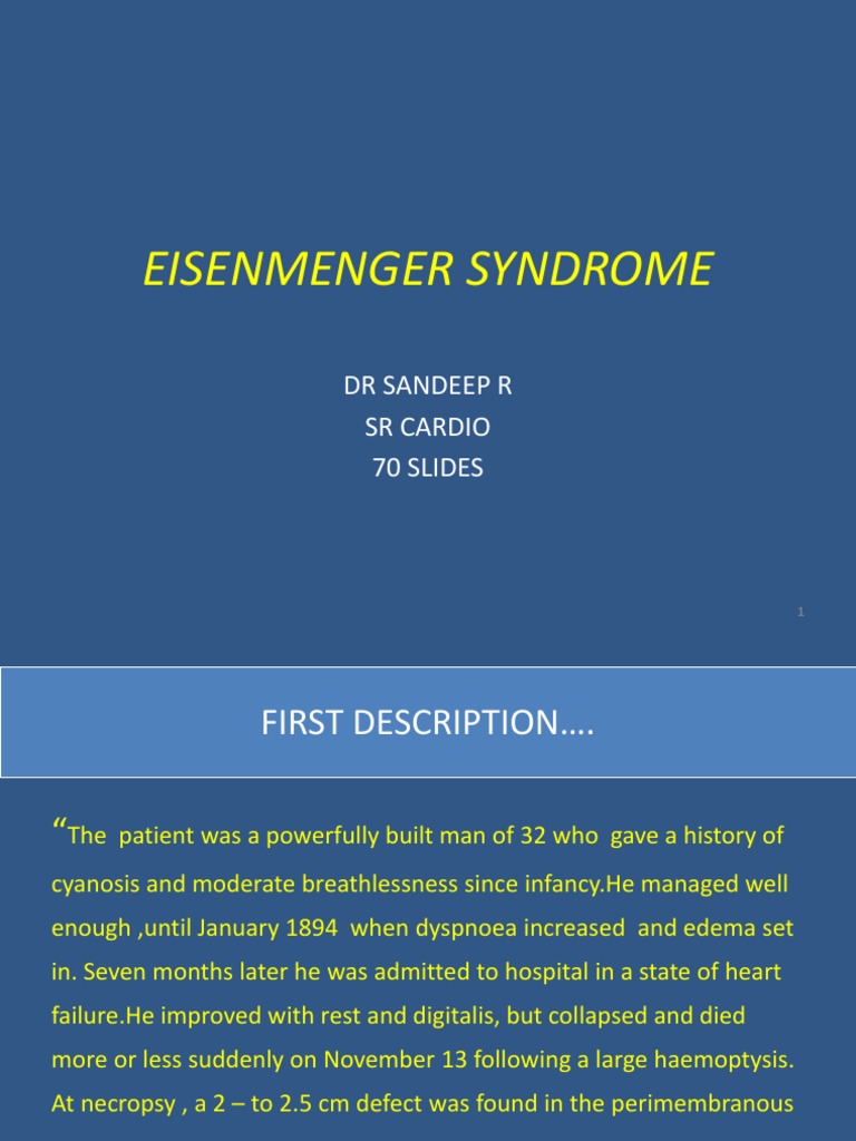 DR Sandeep - EISENMENGER SYNDROME | PDF | Congenital Heart Defect ...