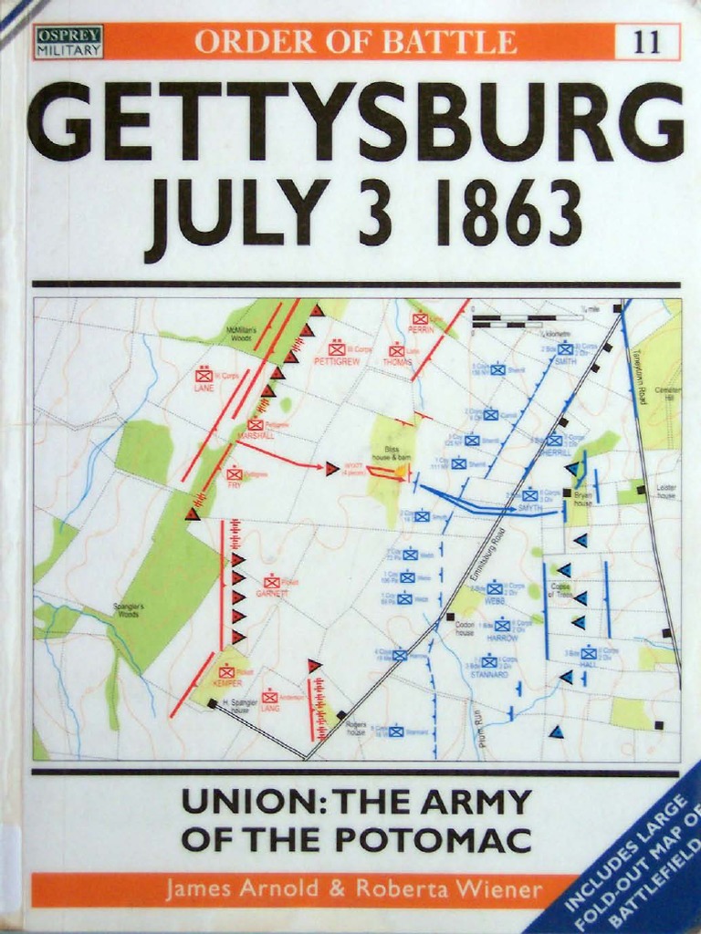 11 - Gettysburg July 3-1863. Union - The Army of The Potomac | PDF
