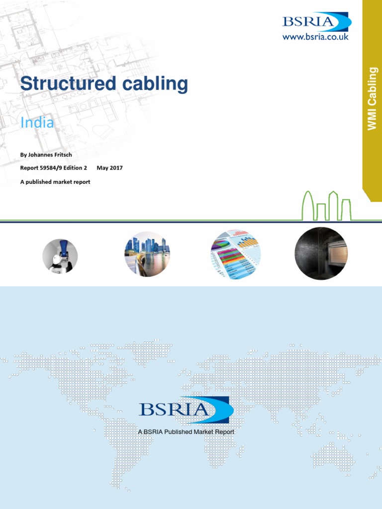India Structured Cabling Edition 2world Market For Cabling 2017r2016 ...