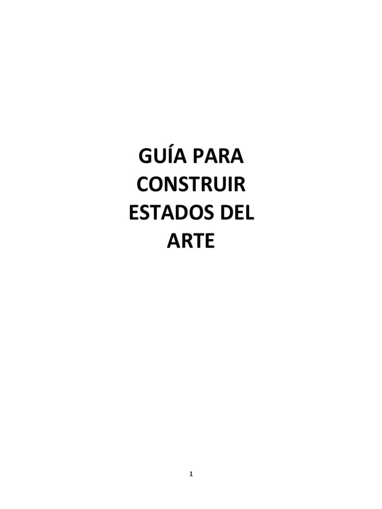 Guia para Construir Estados Del Arte | PDF | Conocimiento | Información Guia para Construir Estados Del Arte | PDF | Conocimiento | Información