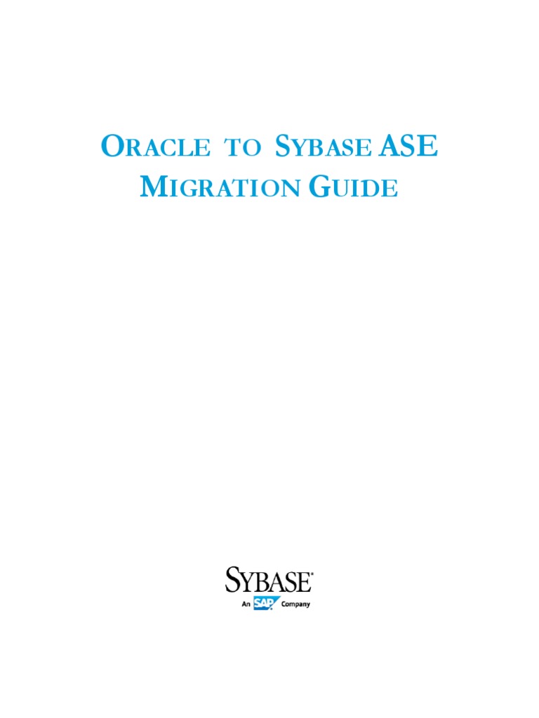 Oracle To Sybase ASE Migration Guide | Download Free PDF | Oracle Database | Pl/Sql