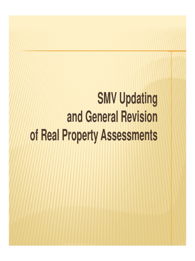 SMV and General Revision Overview | PDF | Real Estate Appraisal ...