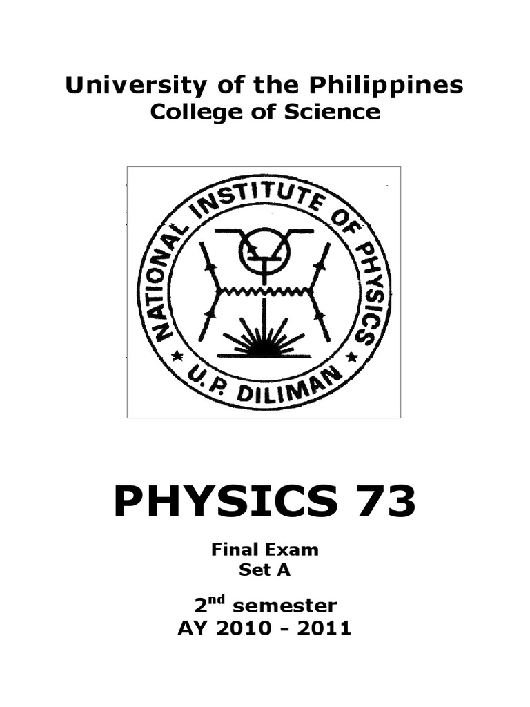Phys 73 - Finals Samplex With Answers (2nd Sem, 10-11) | Download Free ...