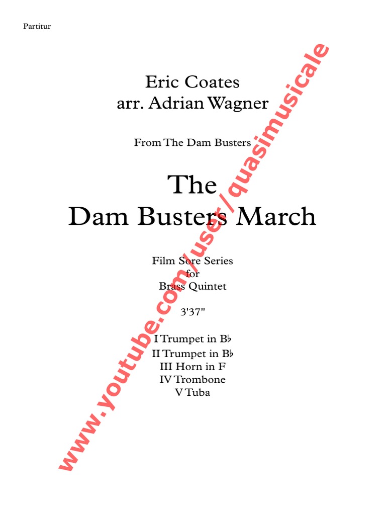 "The Dam Busters March" (Eric Coates) arr. Adrian Wagner - Brass ...