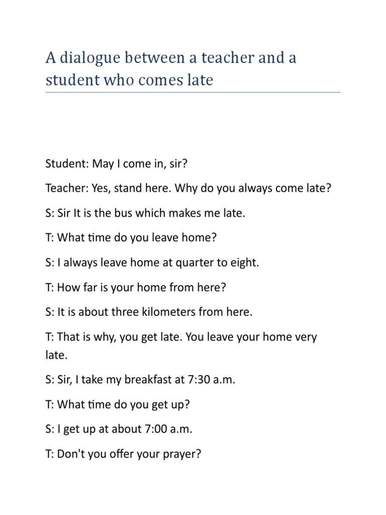 A Dialogue Between A Teacher and A Student Who Comes Late | PDF