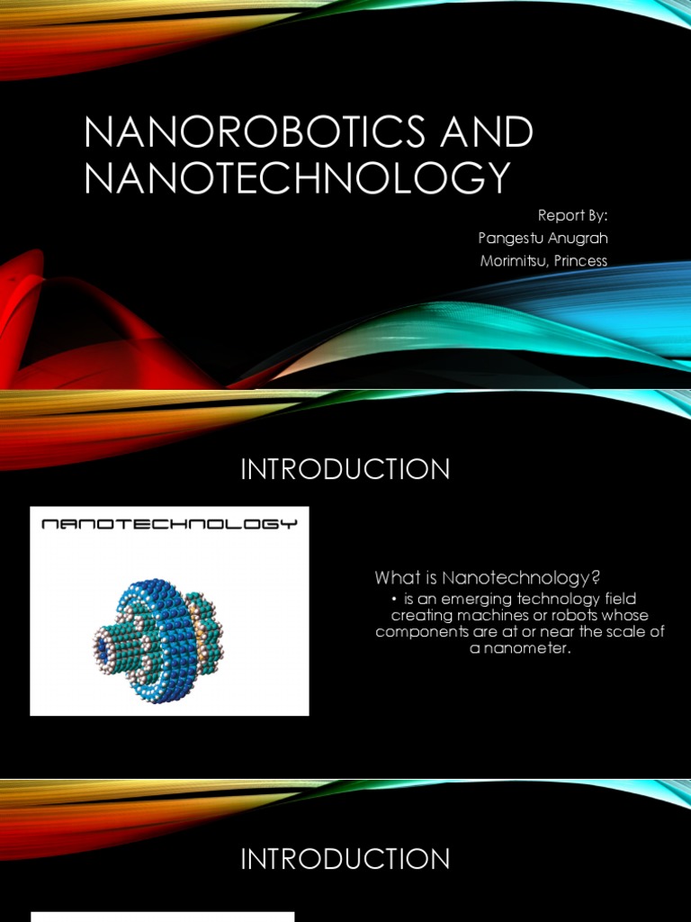 Nanorobotics and Nanotechnology | PDF | Nanotechnology | Emerging Technologies