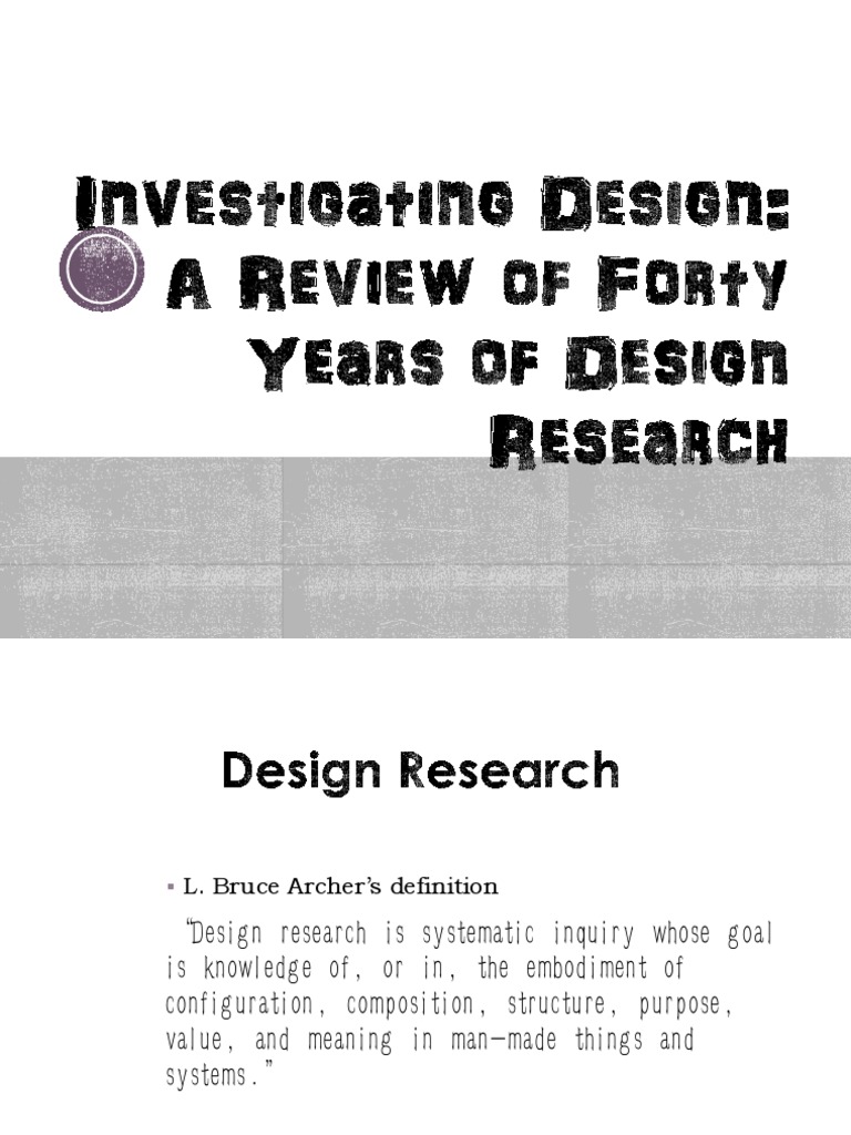 Investigating Design A Review of Forty Years of Design Research | PDF ...